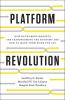 Platform revolution : how networked markets are transforming the ...