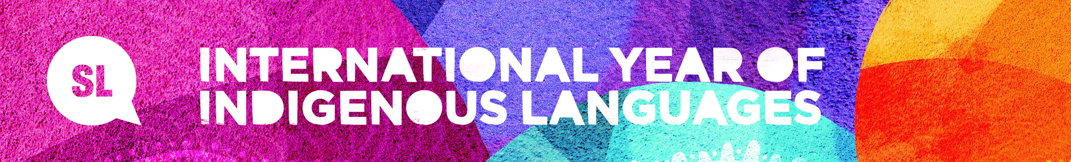 2019 International Year of Indigenous Languages. | State Library Of ...