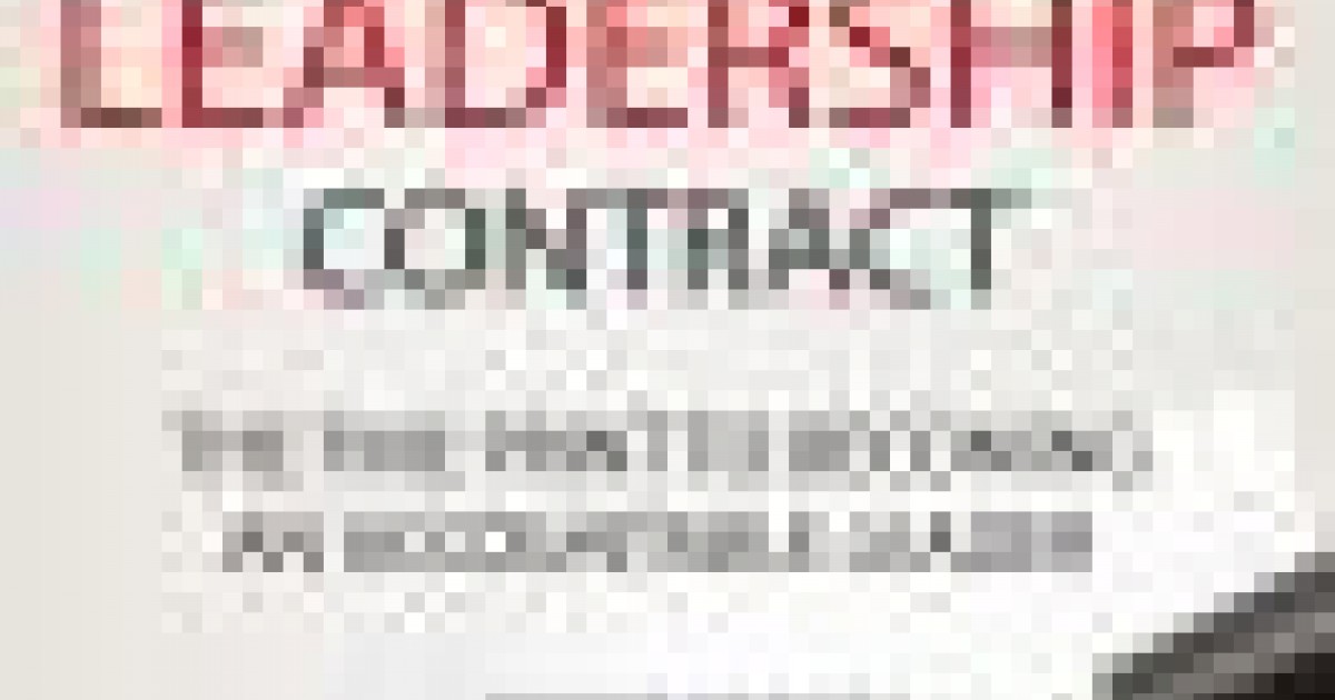 The leadership contract : the fine print to becoming an accountable ...