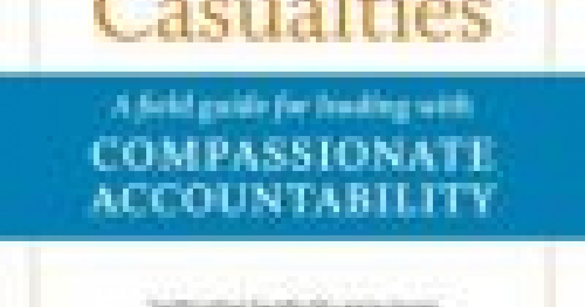 Conflict without Casualties : A Field Guide for Leading with ... Conflict without Casualties : A Field Guide for Leading with ...